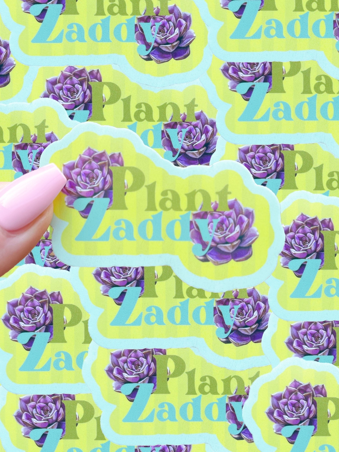 Plant Zaddy Waterproof Sticker|plant Sticker|plants|zaddy - Etsy
