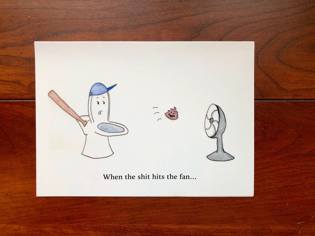 Shit Hits the Fan Card - Etsy