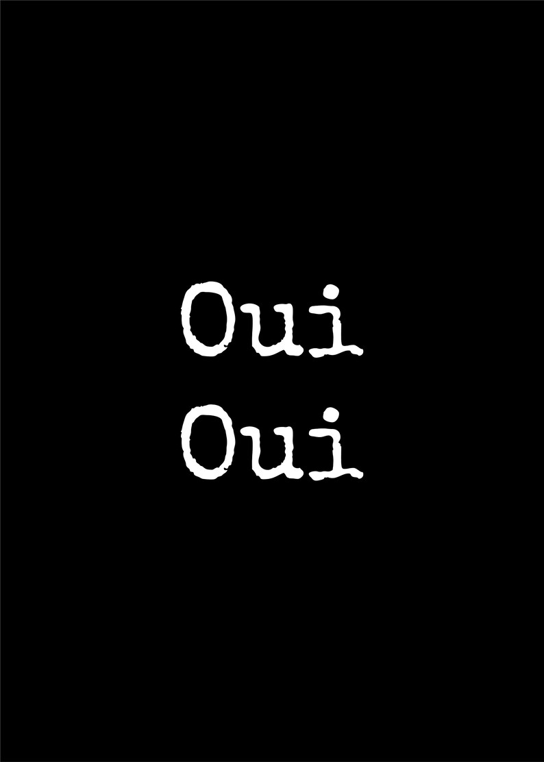 Oui Oui Typed Print Digital Download Wall Art, Digital Prints, Digital ...