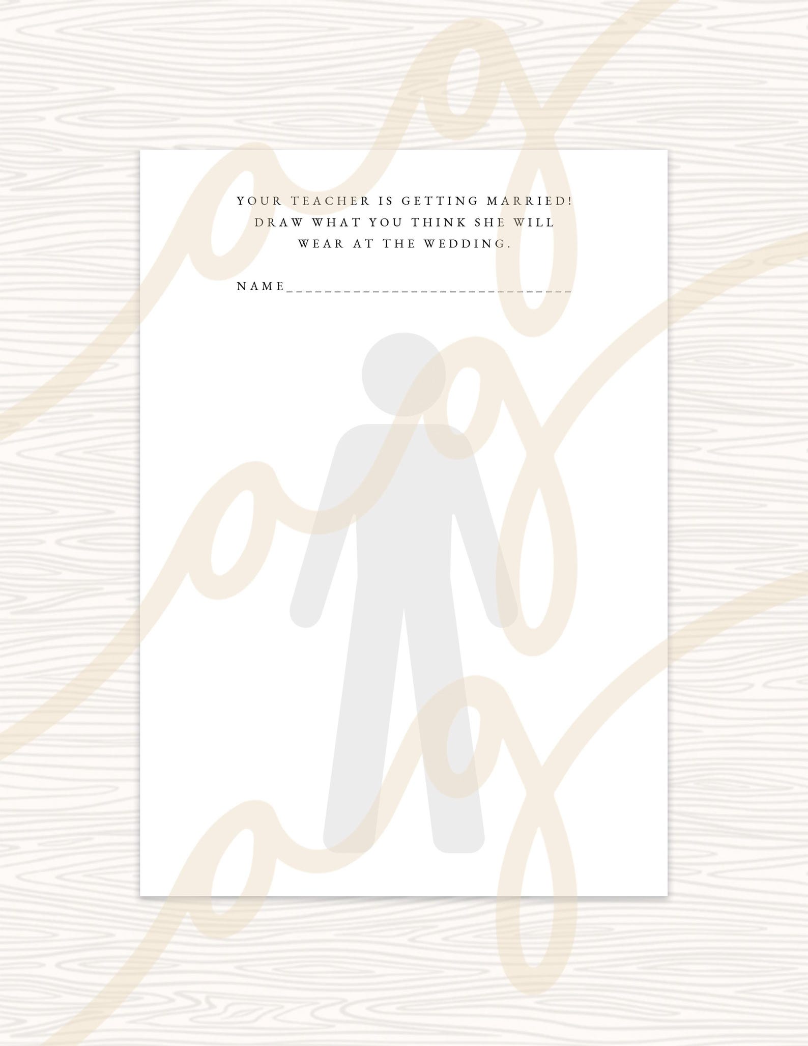 Your Teacher is Getting Married STUDENT WORKSHEETS What Will Your ...