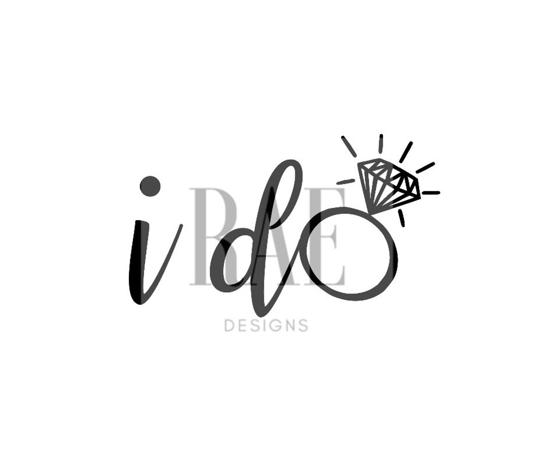 I DO | Instant Download | SVG Cut File | Bridal Bachelorette - Etsy