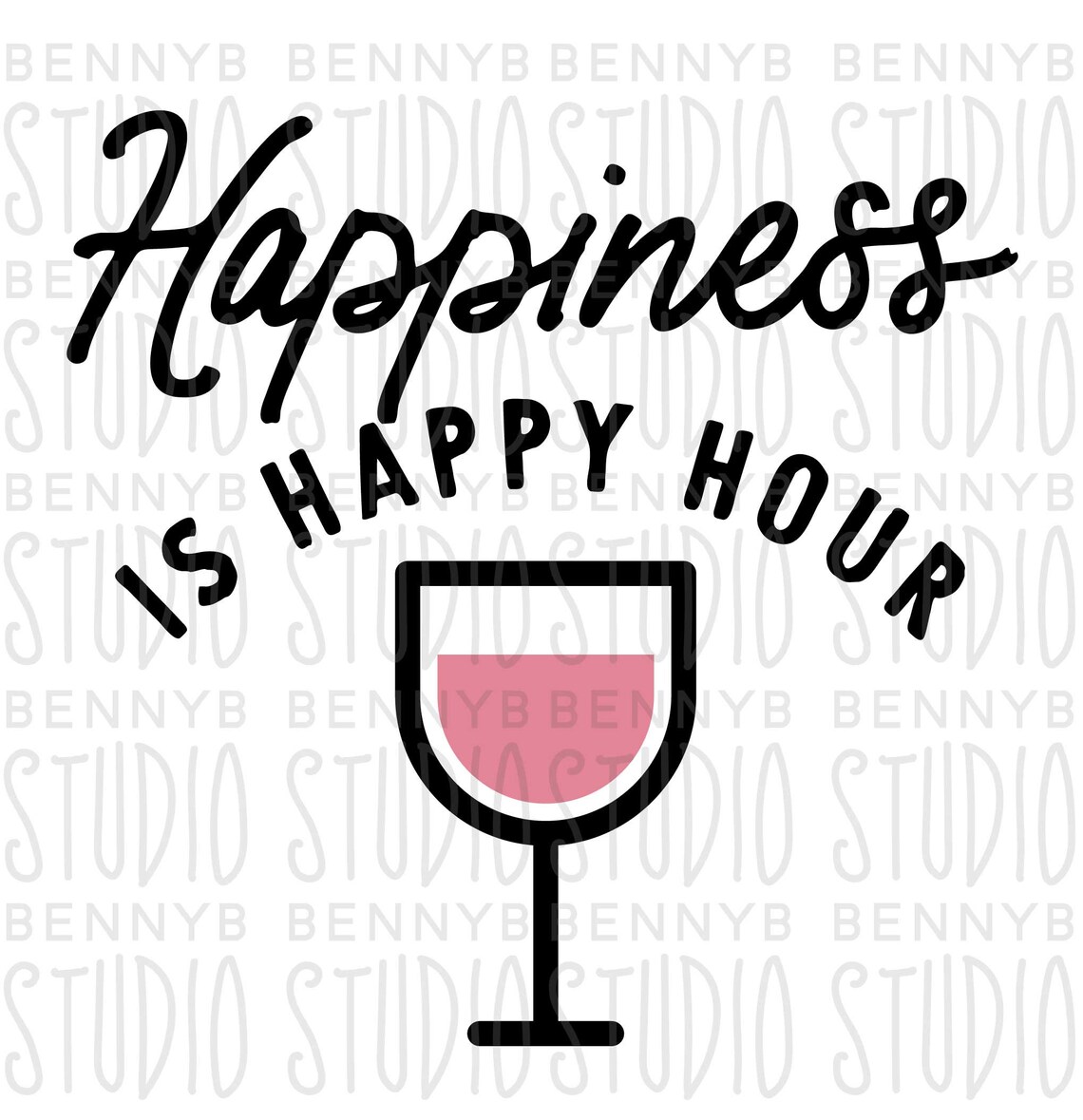 Happiness is Happy Hour svg Friend gift svg Wine svg Wine | Etsy