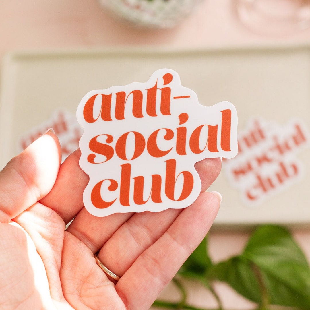 Anti Social Club Sticker, Quote Sticker, Anti Social Sticker, Laptop ...