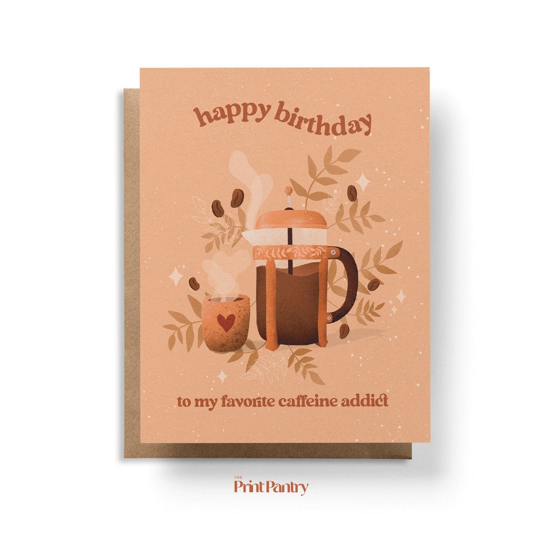 Caffeine Addict Birthday Card, Coffee Birthday Card, Coffee Card ...