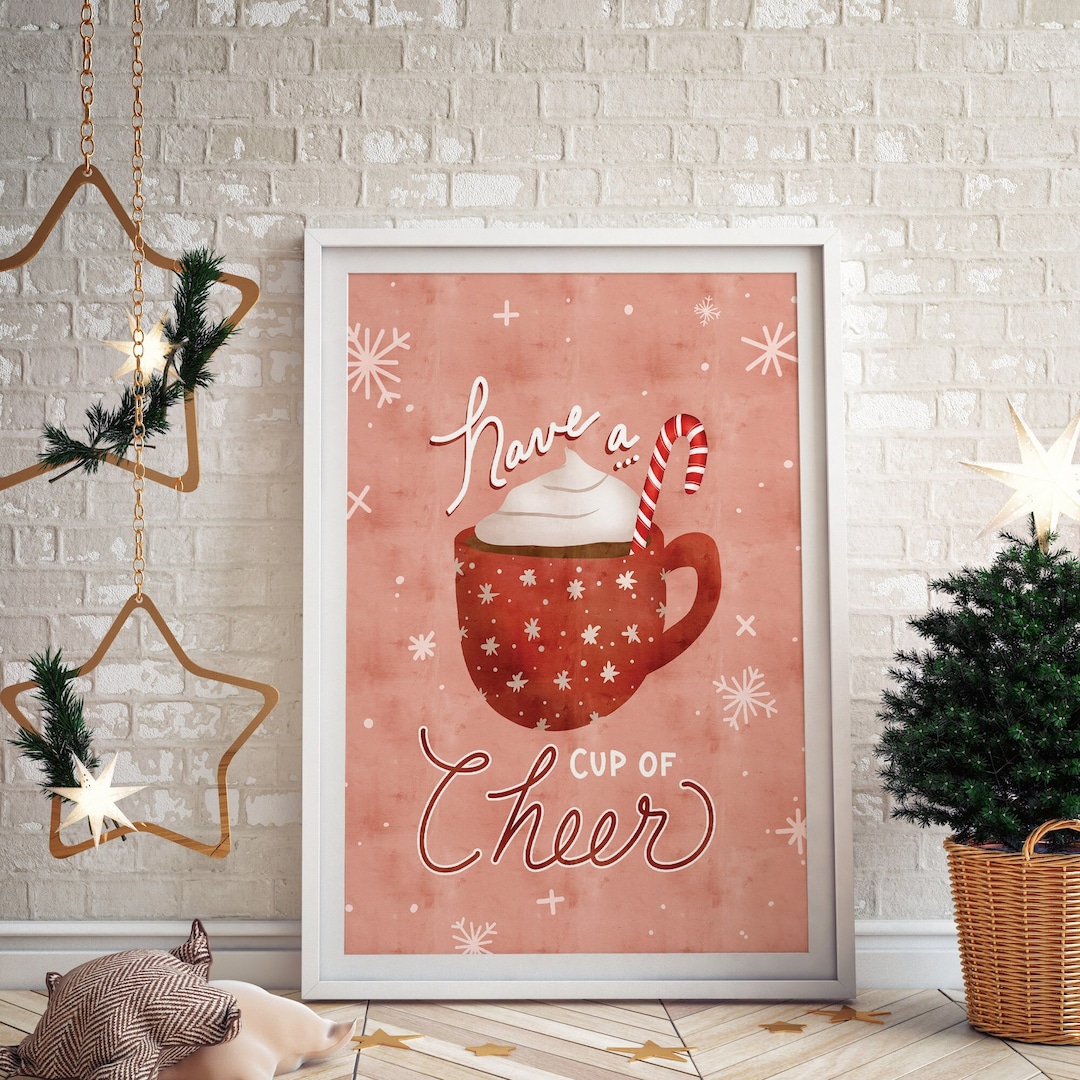 Printable Christmas Wall Art Cup of Cheer Wall Art Holiday - Etsy