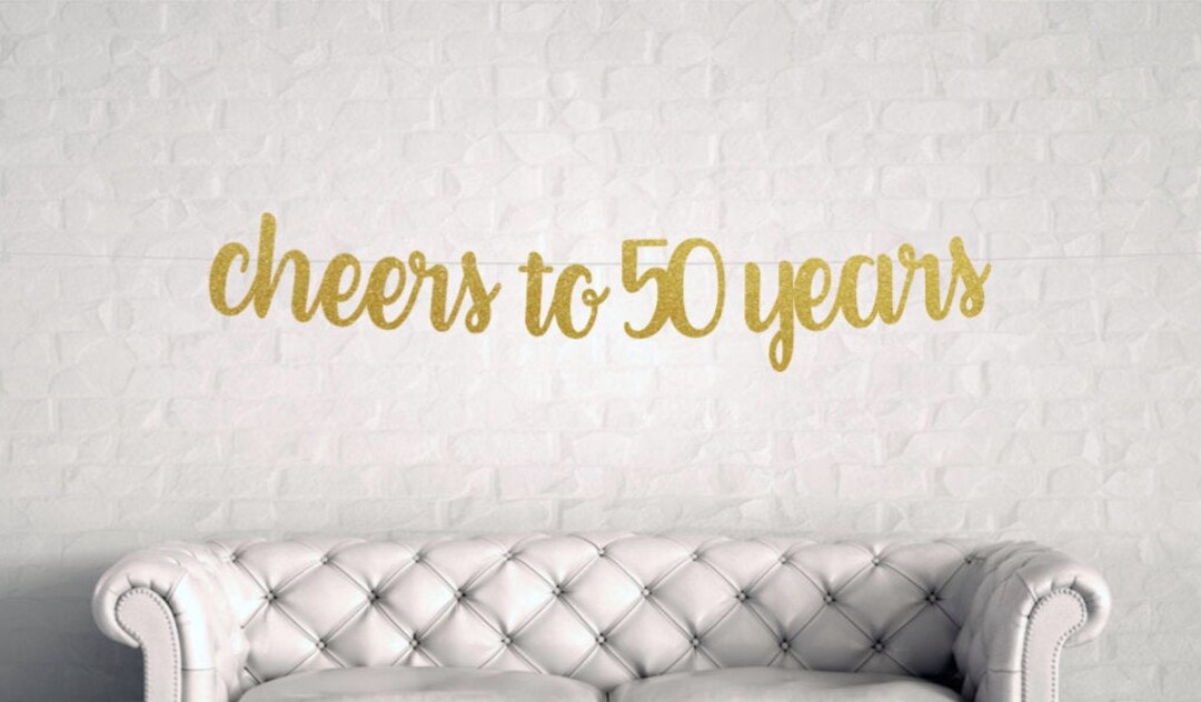 Cheers to 50 Years Banner, 50th Birthday Decorations, Anniversary ...