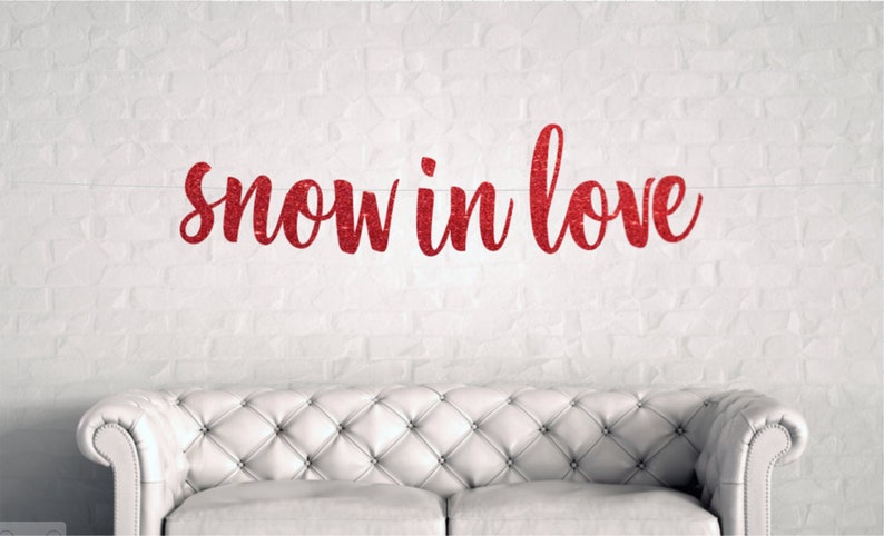 Snow in Love Banner Holiday Bridal Shower Winter Baby Shower - Etsy