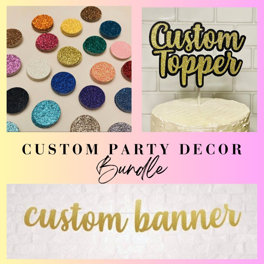 Custom Party Decor Kit Custom Party Decor Bundle - Etsy
