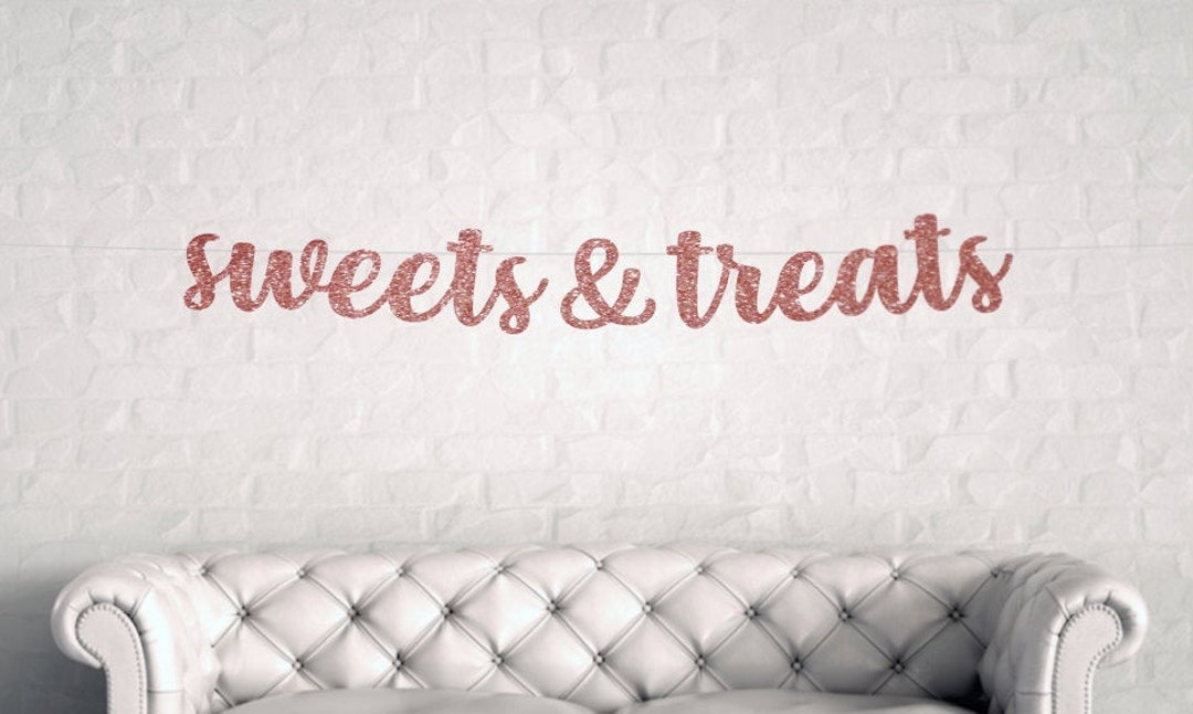 Sweets and Treats Banner, Dessert Table Banner, Candy Table Banner ...