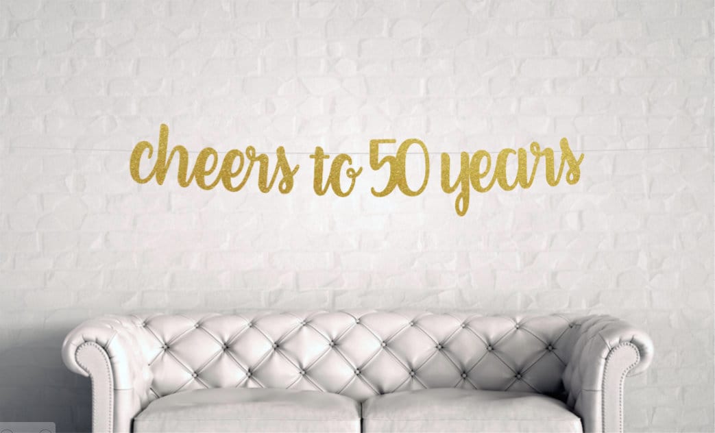Cheers to 50 Years Banner 50th Birthday Decorations | Etsy