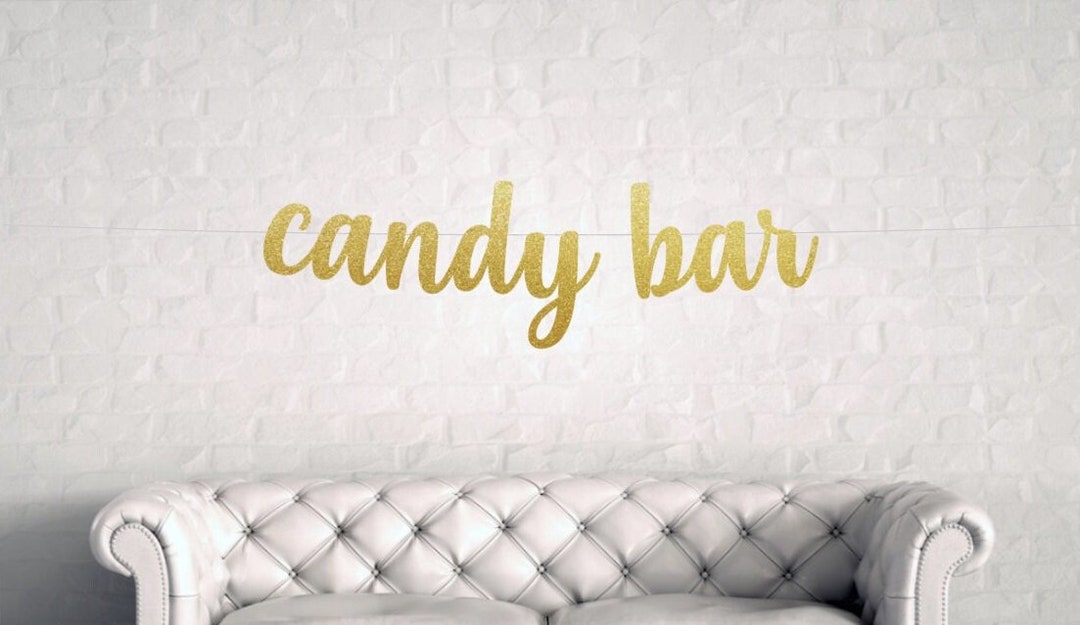 Candy Bar Banner, Candy Bar Sign, Birthday Banner, Wedding Banner, Baby ...