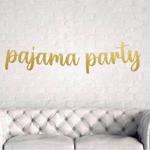 Pajama Party Banner, Sleepover Birthday Party, Girls Sleepover Party ...