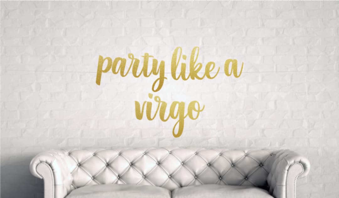 Party Like a Virgo Banner, Virgo Birthday Banner , Virgo Season ...