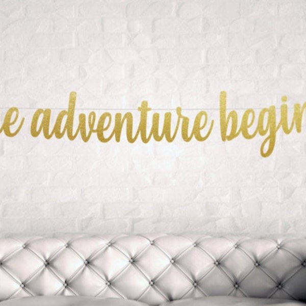 The Adventure Begins - Etsy