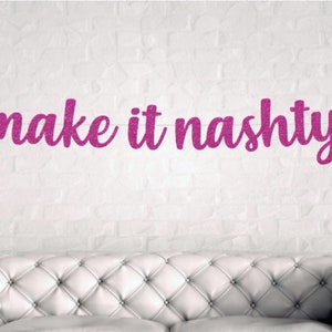 Make It Nashty, Nashville Bachelorette, Nashlorette Banner, Nashville ...
