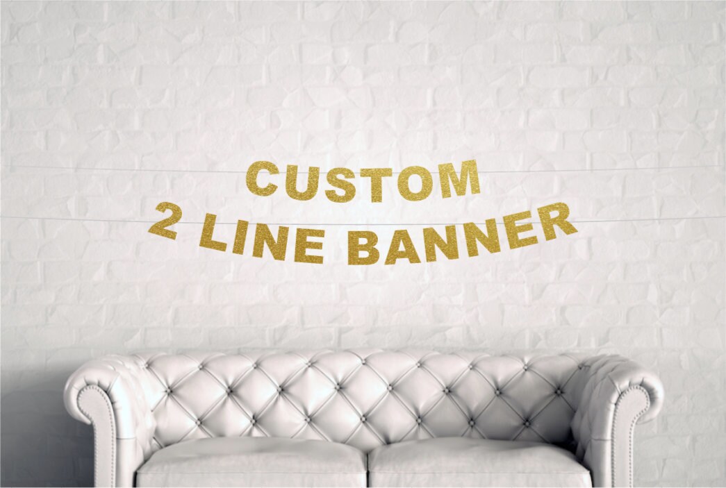 Custom Two Line Banner Personalized Banner Custom Name | Etsy