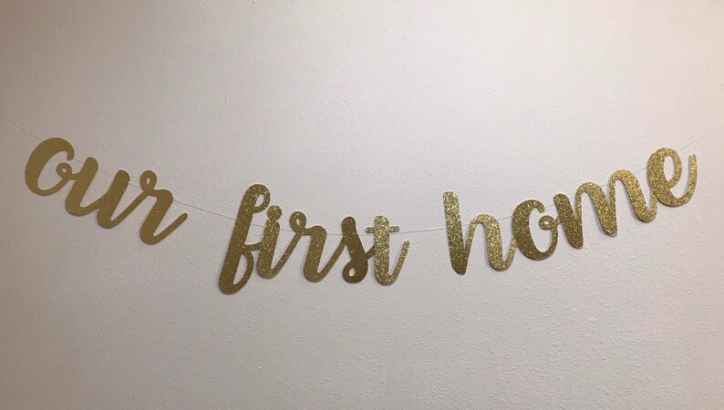 Housewarming Banner, Housewarming First Home, Our First Home Banner ...