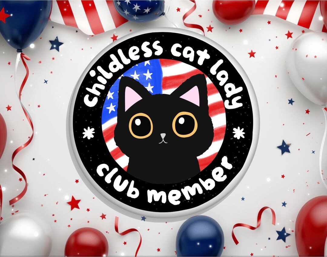Childless Cat Lady Club Button, Girl Power Pins, Political Gifts ...