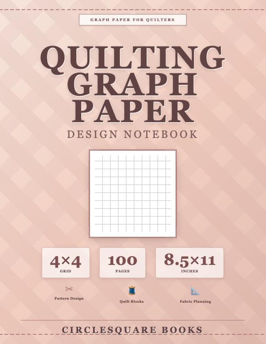 Quilting Graph Paper Notebook | 4x4 Grid | 100 Pages | Quilt Block ...