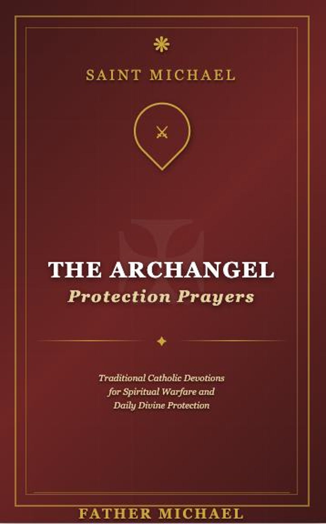 St. Michael the Archangel Protection Prayers | Catholic Prayer Book PDF ...