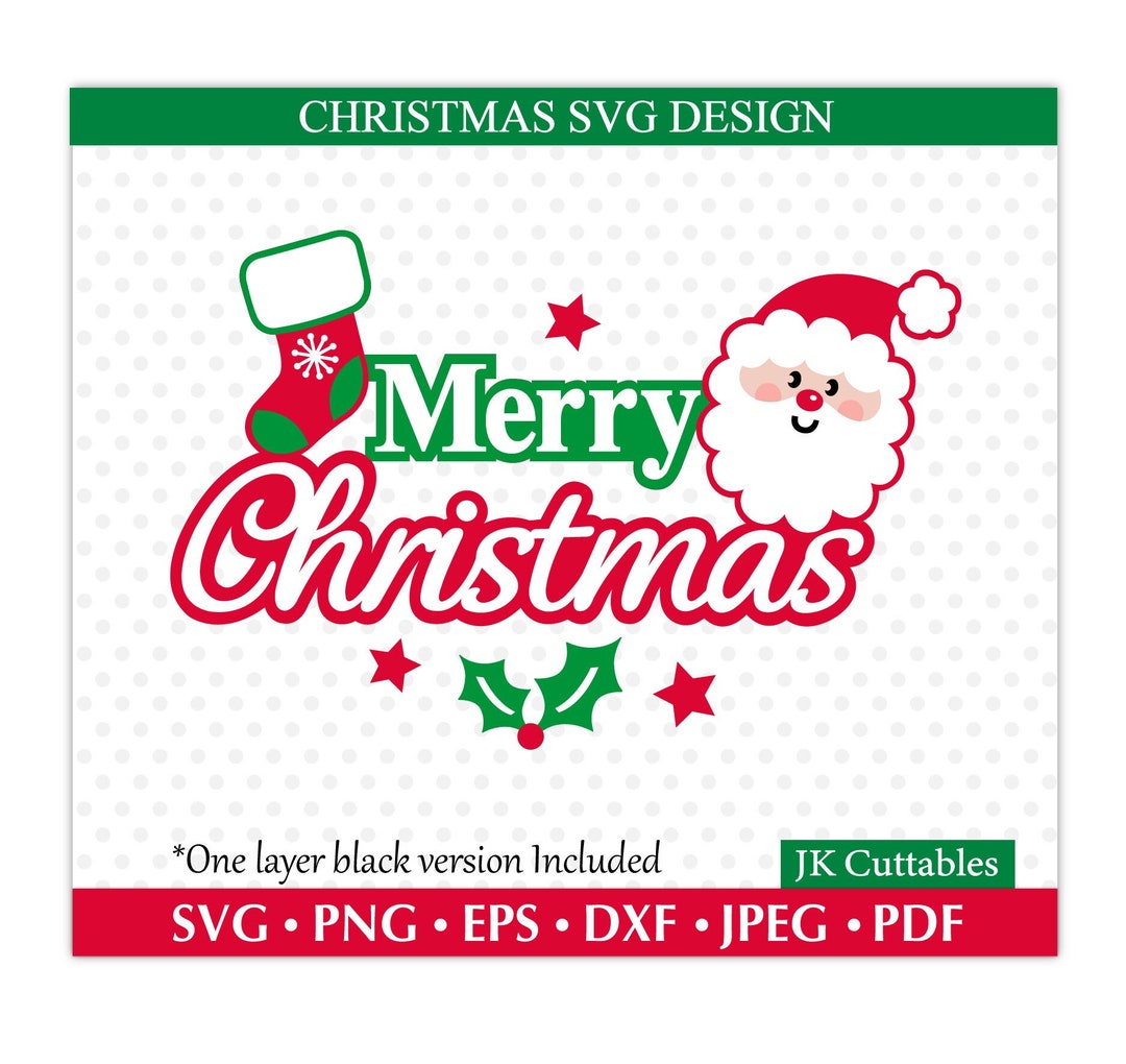 Christmas SVG, Christmas Clipart, Santa SVG, Merry Christmas SVG, Svg ...