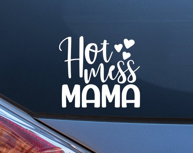 Hot Mess Express Car Decal, Car Sticker, Mom Decal, Funny Sticker ...