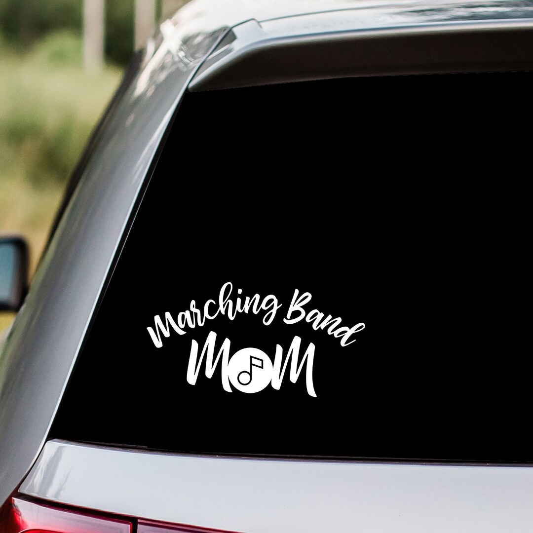 Marching Band Mom Vinyl Decal Sticker - Etsy