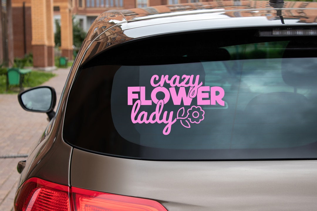 Crazy Flower Lady Vinyl Decal Sticker - Etsy