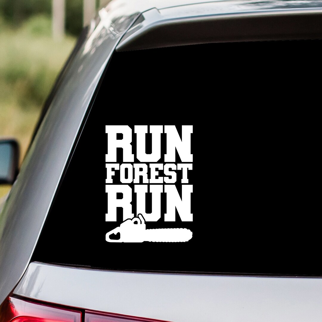 Run Forest Run, Tree Trimmer Vinyl Decal Sticker - Etsy