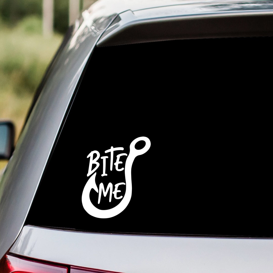 Bite Me Fish Hook Vinyl Decal Sticker - Etsy