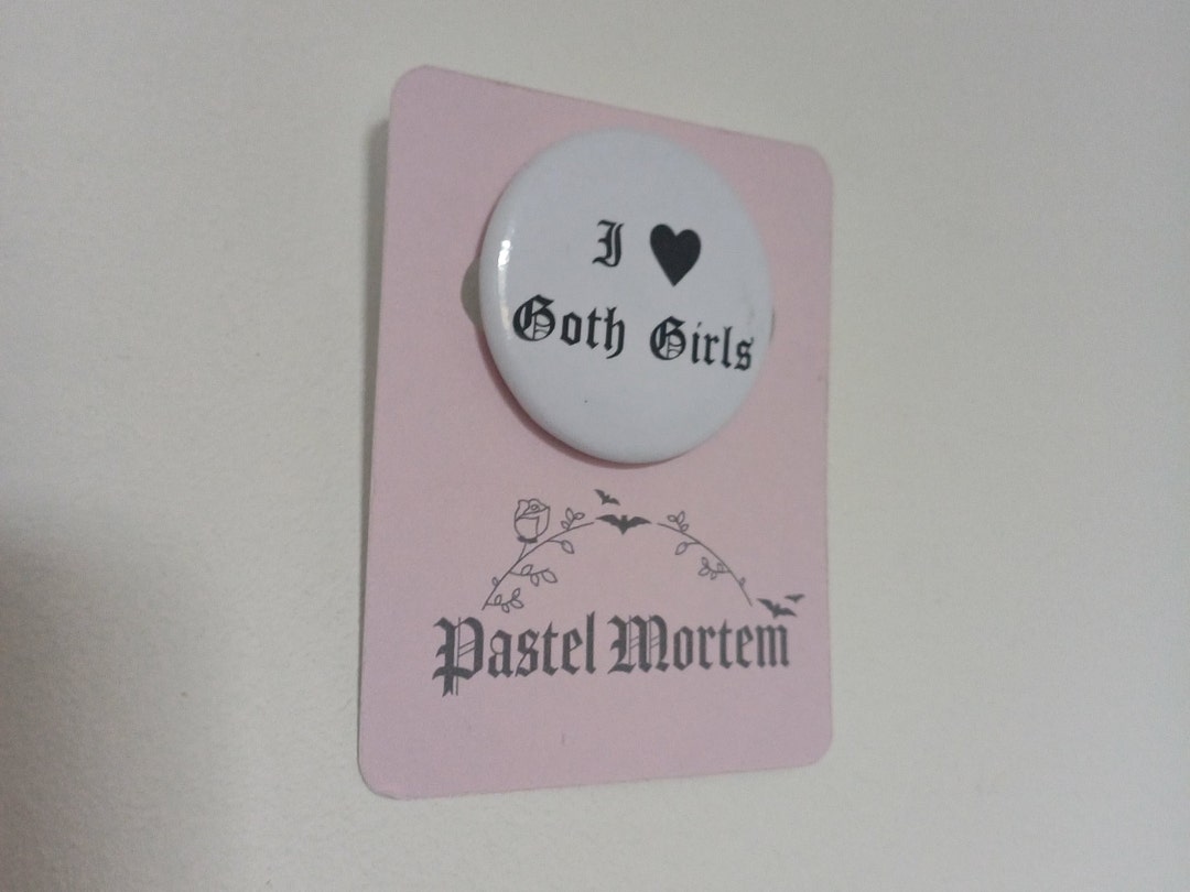 I Love Goth Girls Badge - Etsy