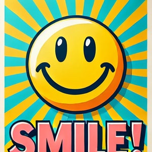 Smile Poster → Bold and Vibrant Wall Art for Positive and Cheerful Home ...