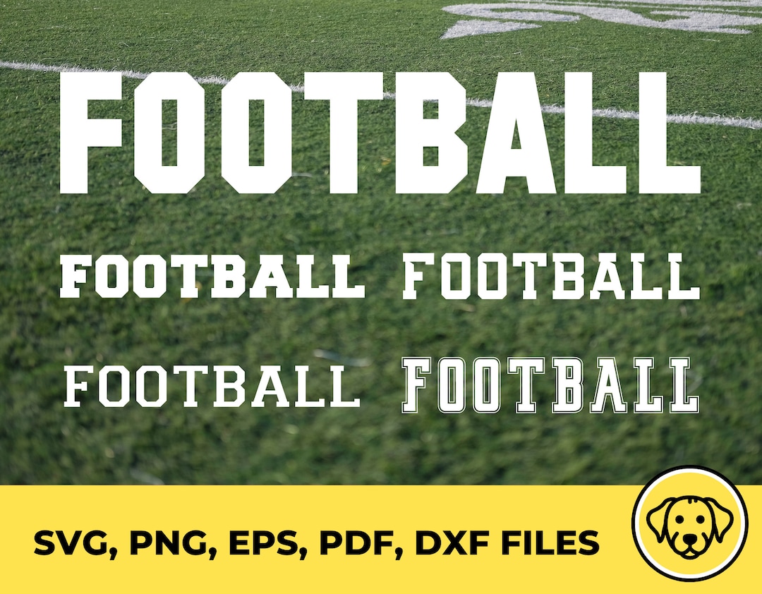 28 Different Football Type Fonts SVG, EPS, PDF, Dxf Files, Instant ...