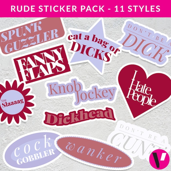 Rude Offensive Sticker Pack Wanker Dickhead Funny Bullet - Etsy UK