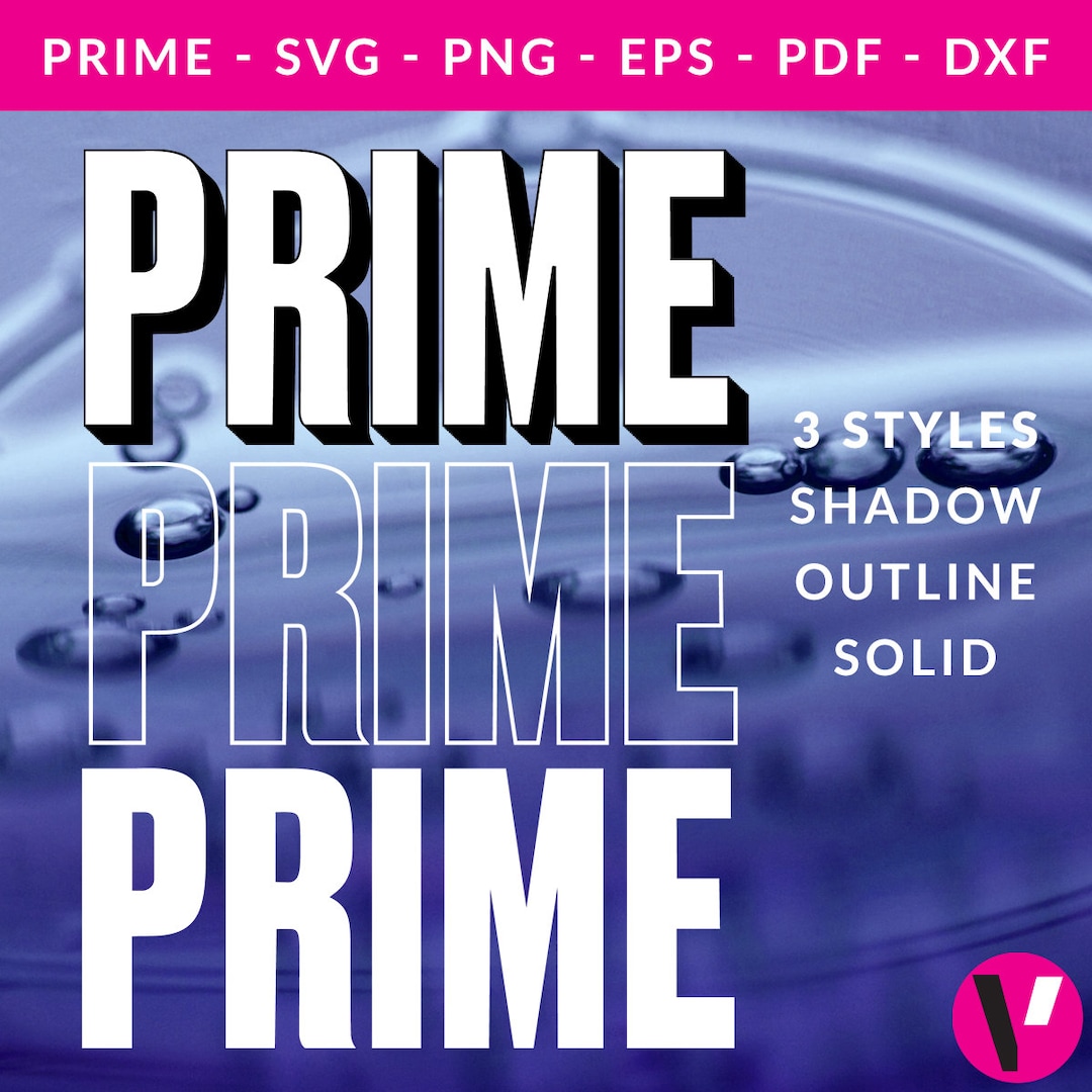 Prime SVG Cutting File. Png, Eps, Dxf, Pdf Digital Clipart. Vector File ...
