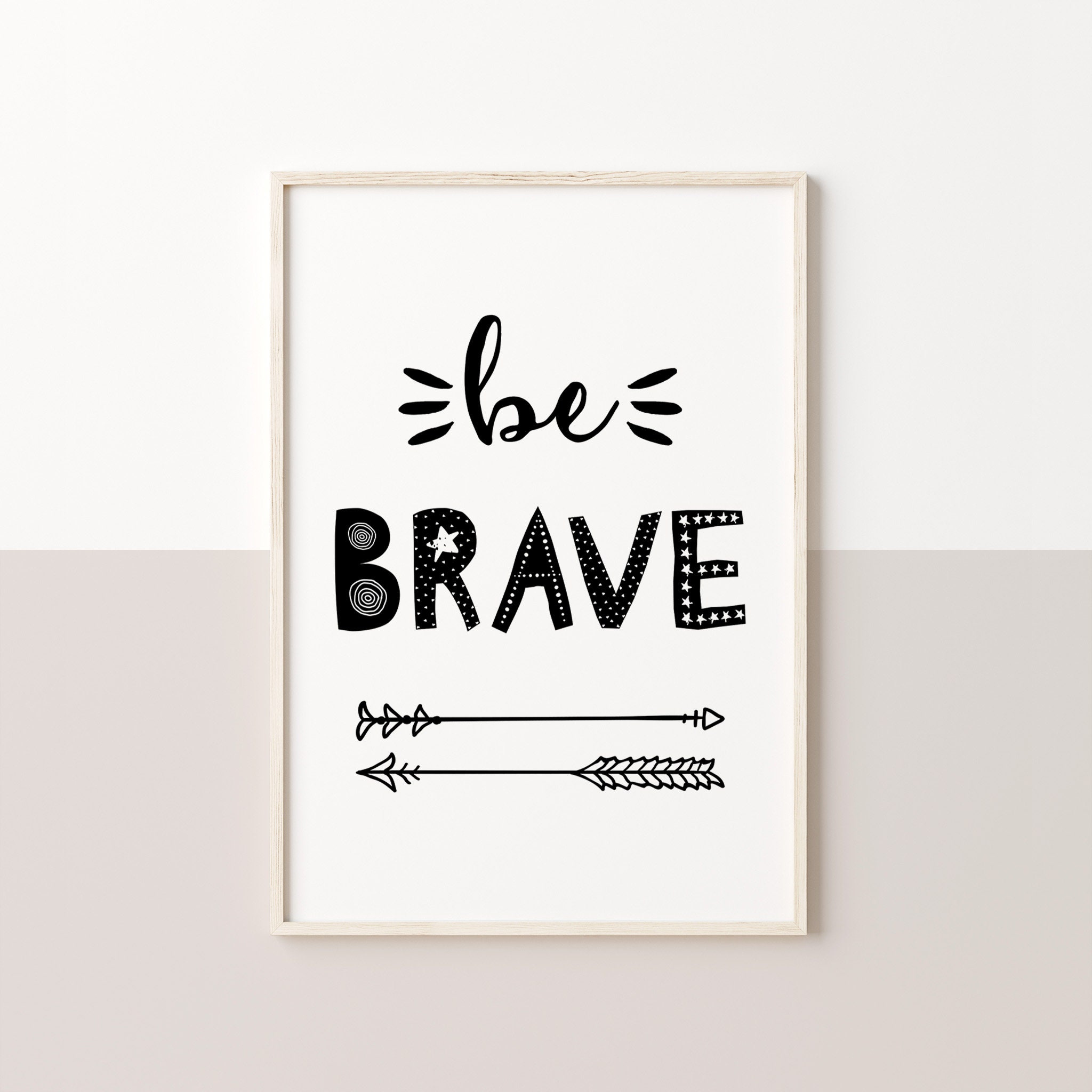 Be Brave Print With Arrows in Black and White | Etsy