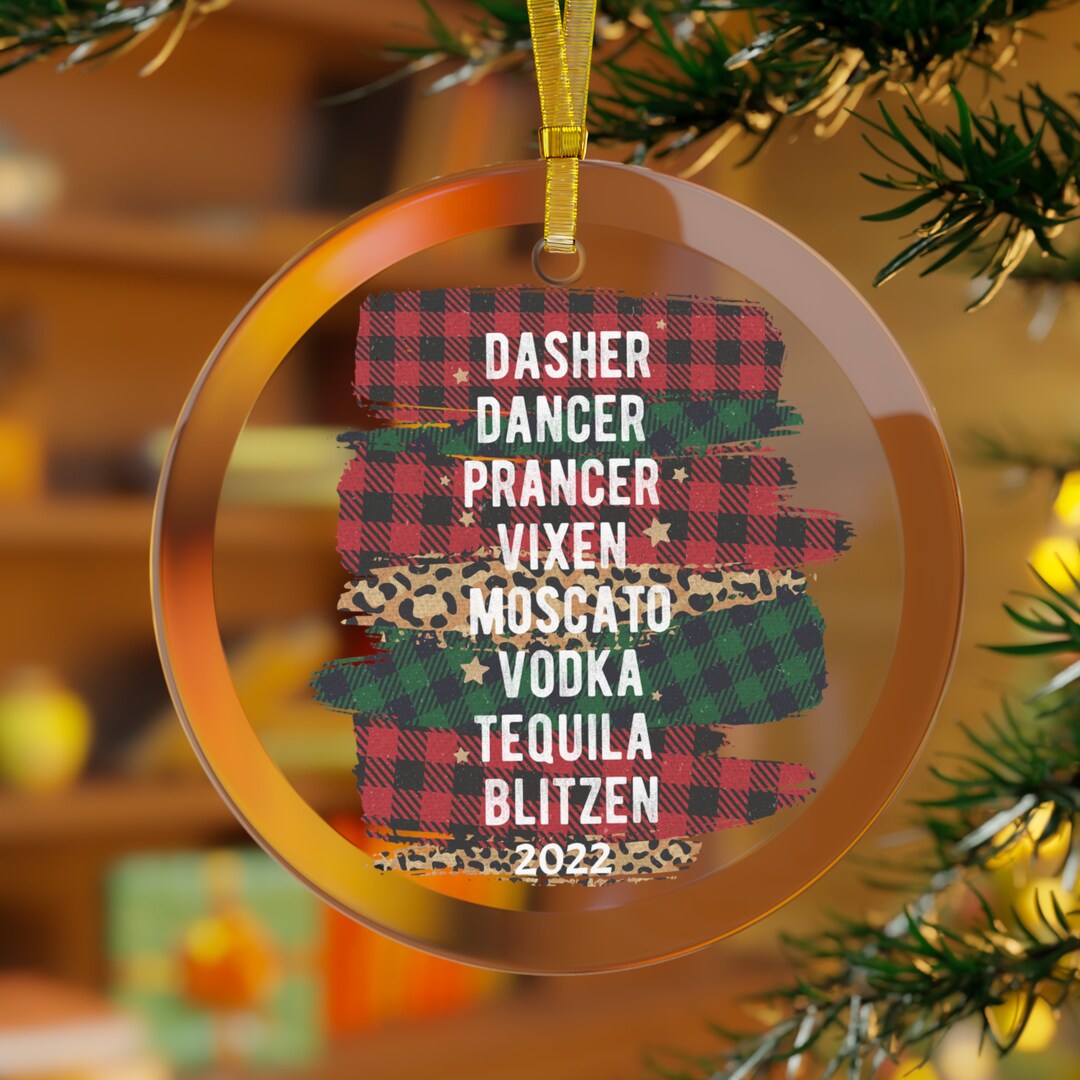 Reindeer & Alcohol Names Christmas Ornament Glass, Tequila Moscato ...