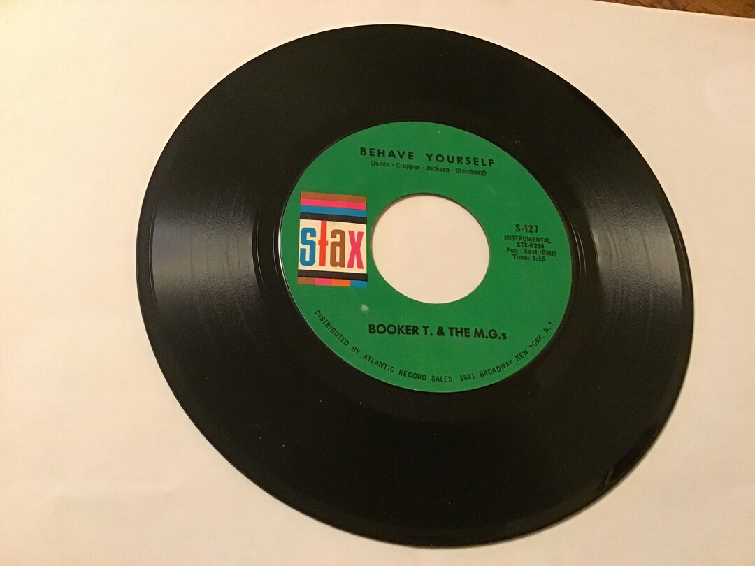 Booker T & the MG’S Soul 45 Rpm on Stax # S-127 ( Green Onions ) Flip Side is ( Behave Yourself ...
