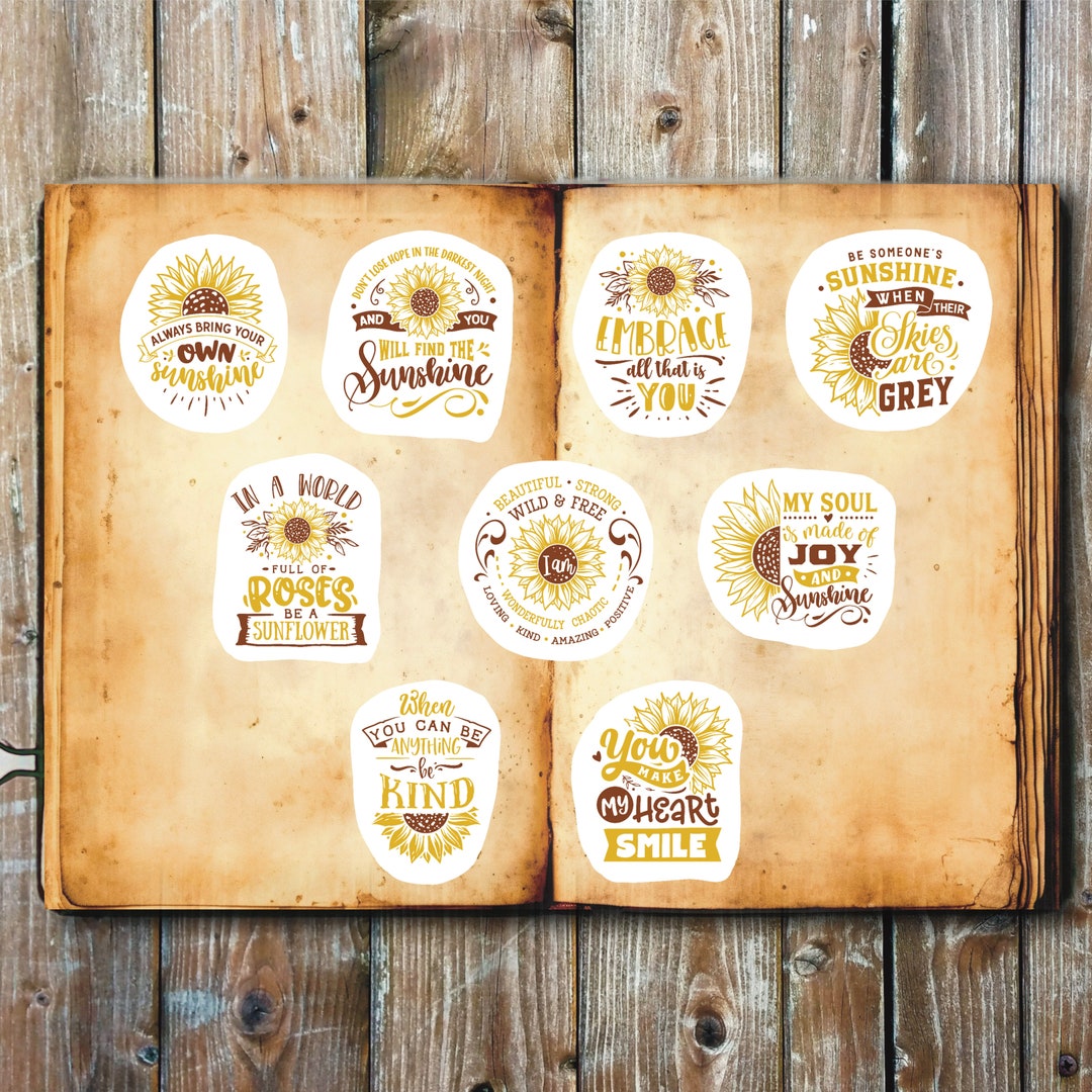 Sunflower Saying Stickers, Set of 18 Stickers, Journal Sticker, Die Cut ...