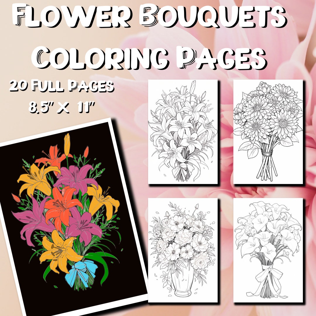 Flower Bouquet Coloring Pages: Flower Adult Coloring Book, 20 Digital ...