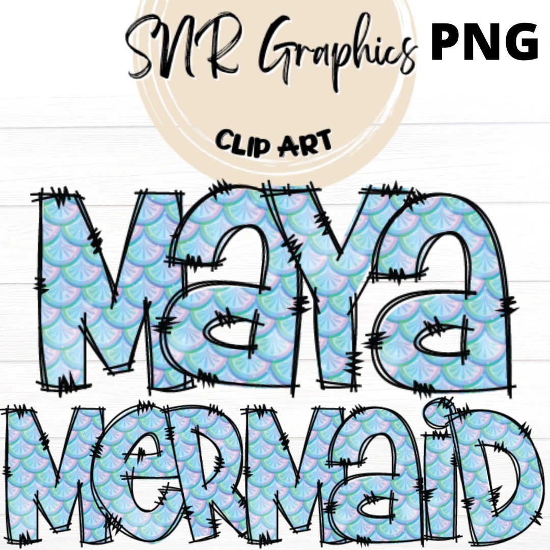 Maya Mermaid Doodle Letters & Numbers PNG , Little Mermaid Sketch Font ...