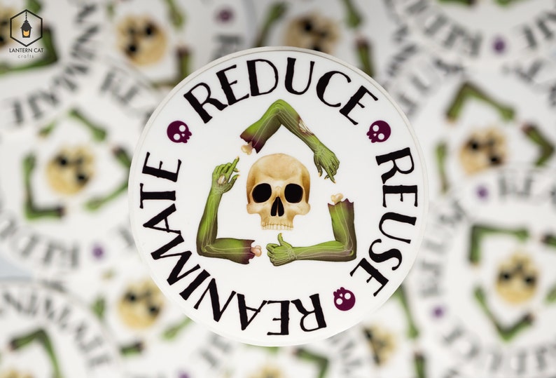 Reduce Reuse Reanimate Vinyl Sticker Necromancer - Etsy