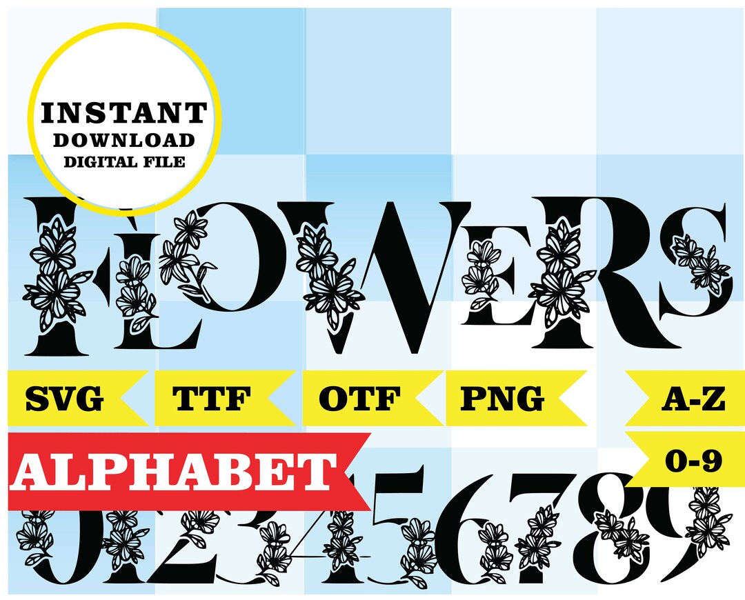 Flower Alphabet, Clipart, Svg, Vector Editable, Ttf, Oft, Font for ...