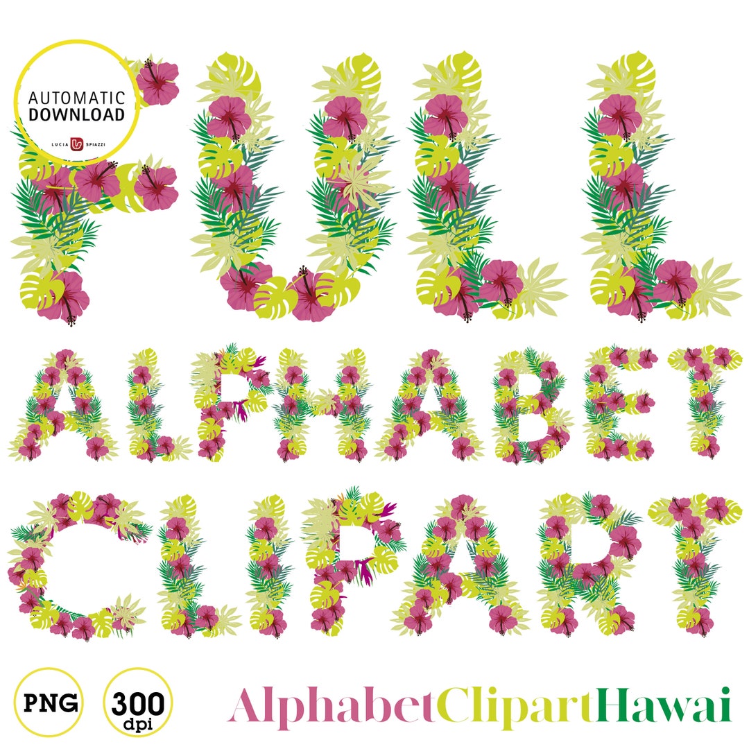 Hawaii Alphabet, Digital Clipart, Tropical Alphabet, A-Z Format PNG 300 ...