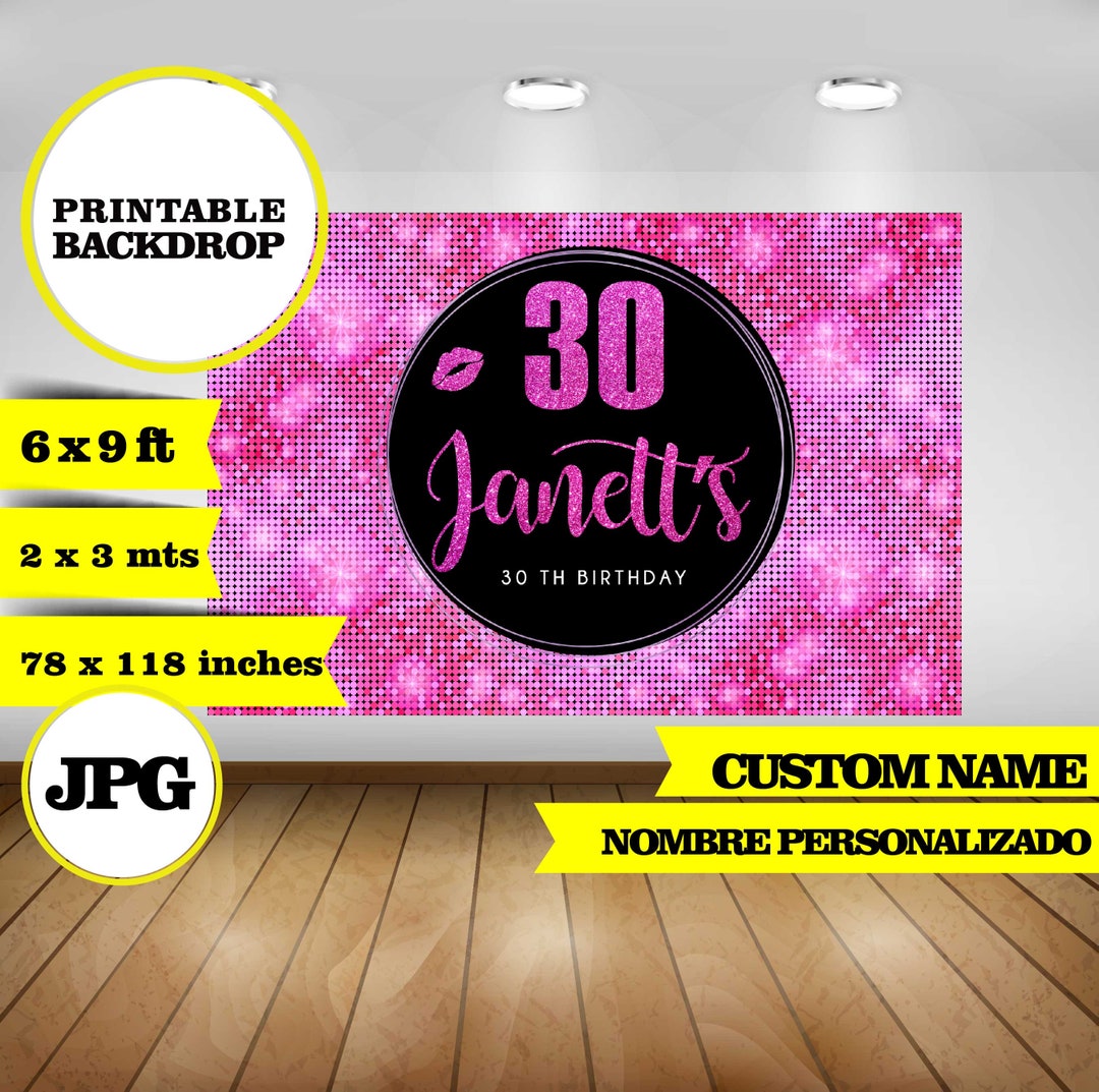 30th Birthday, Digital Backdrop, Printable Backdrops With Personalized ...