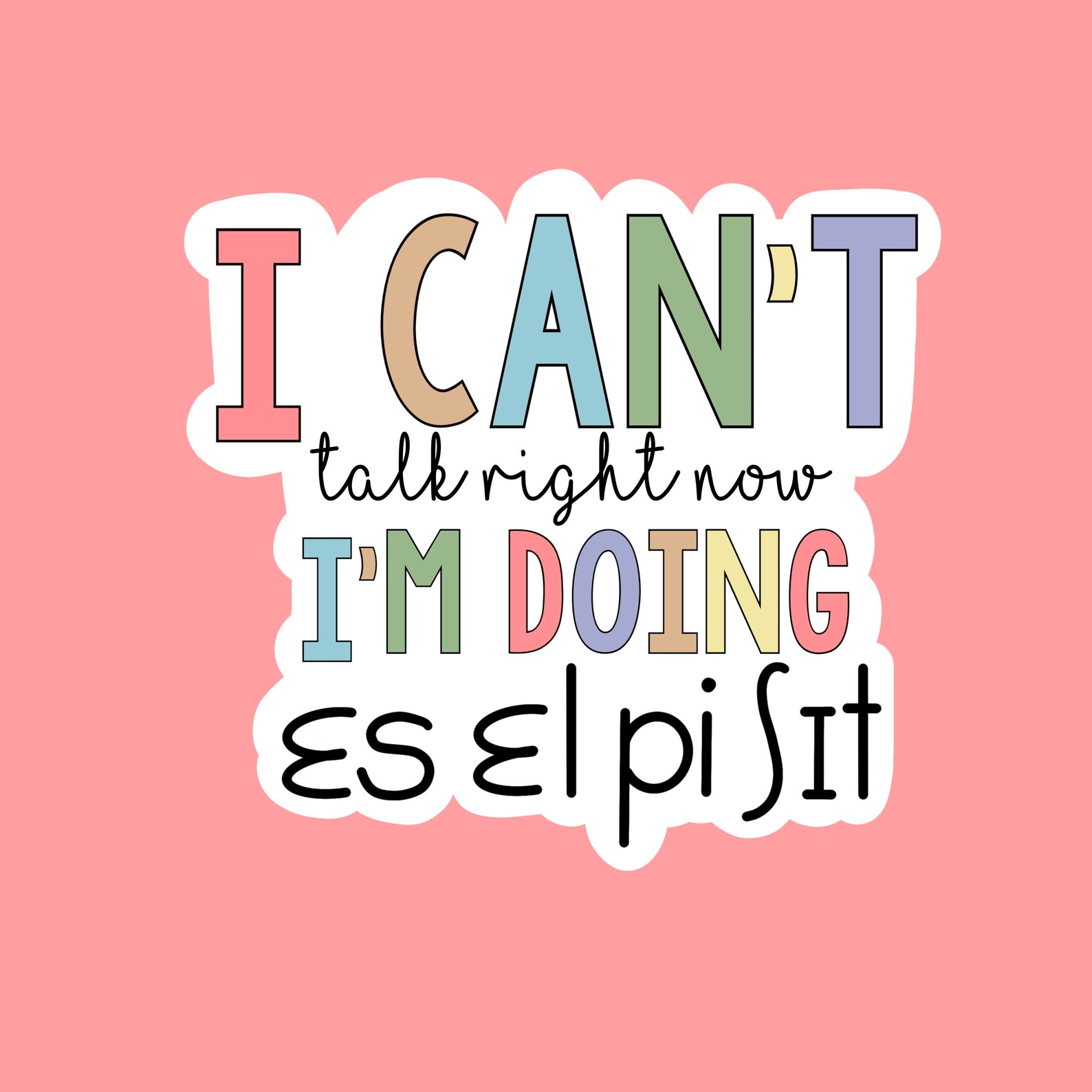 I Can't Talk Right Now Speech Therapist Sticker | Etsy