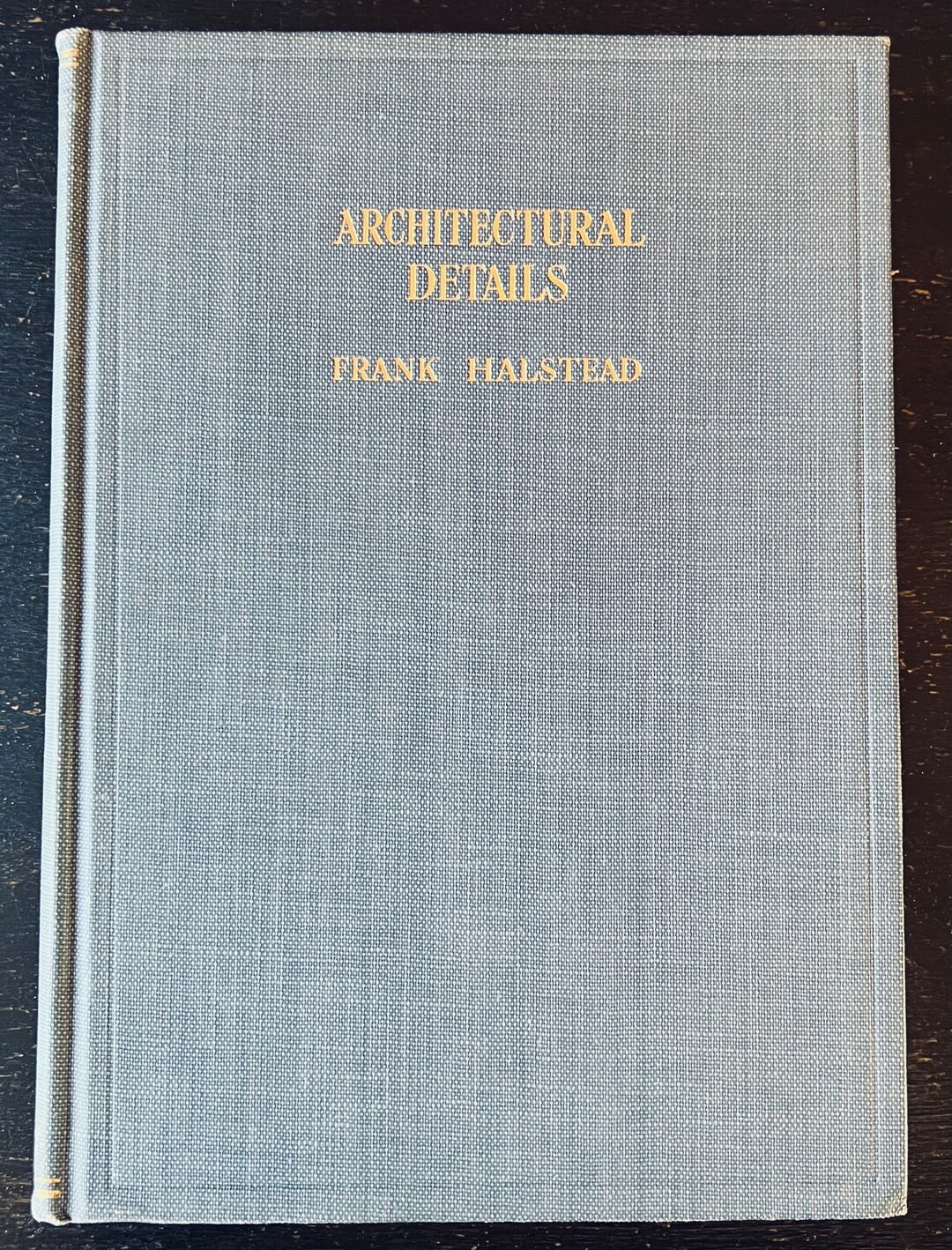 1927 Architectural Details Frank Halstead 1st Ed. Reference - Etsy
