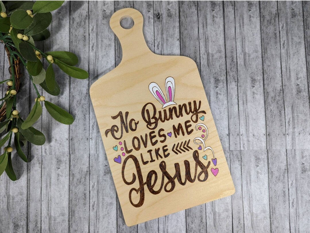 No Bunny Loves Me Like Jesus Easter Wall Hanging, Bunny Ears Bamboo ...