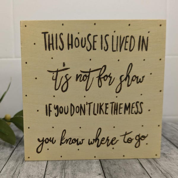 Messy House Sign - Etsy