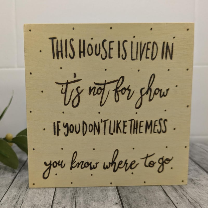 Messy House Sign - Etsy